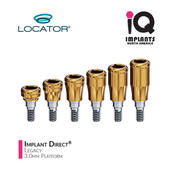 LOCATOR Implant Direct® Legacy, 3.0 Platform - IQ IMPLANTS USA